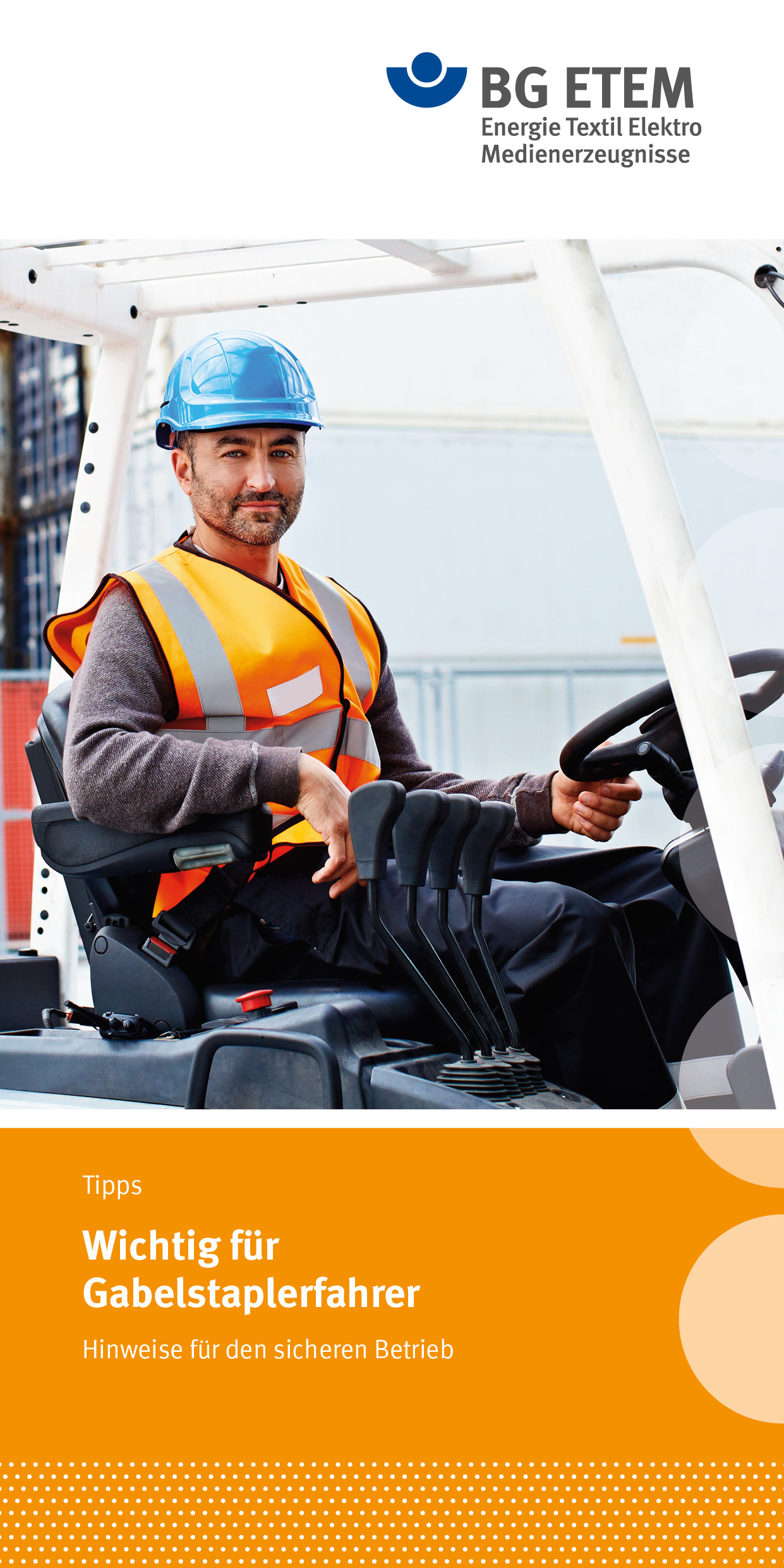 BG ETEM Kurztipps für Gabelstaplerfahrer